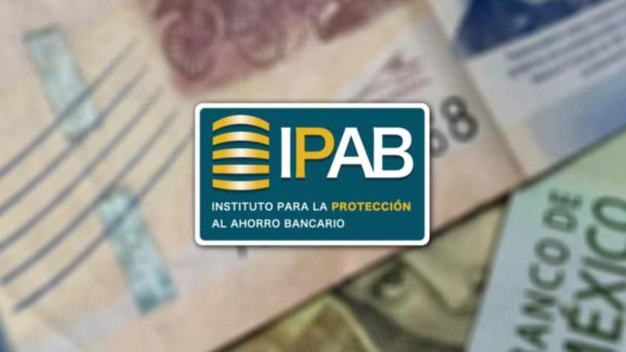 El IPAB asegura la protección de los depósitos bancarios en México ...